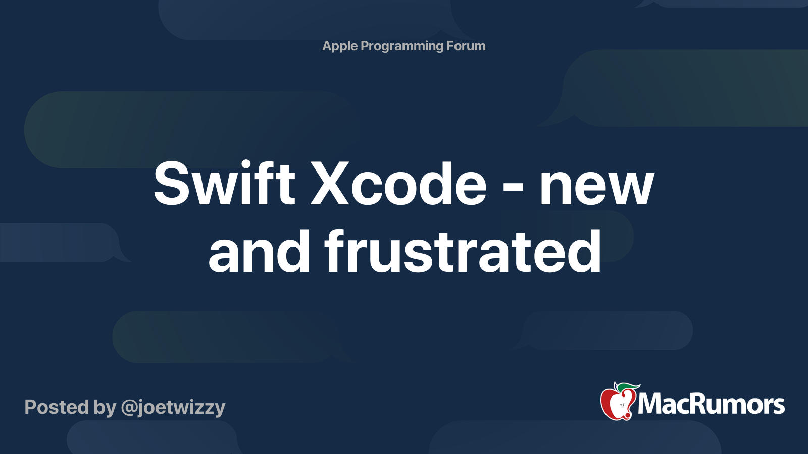 Swift Xcode New And Frustrated Macrumors Forums 