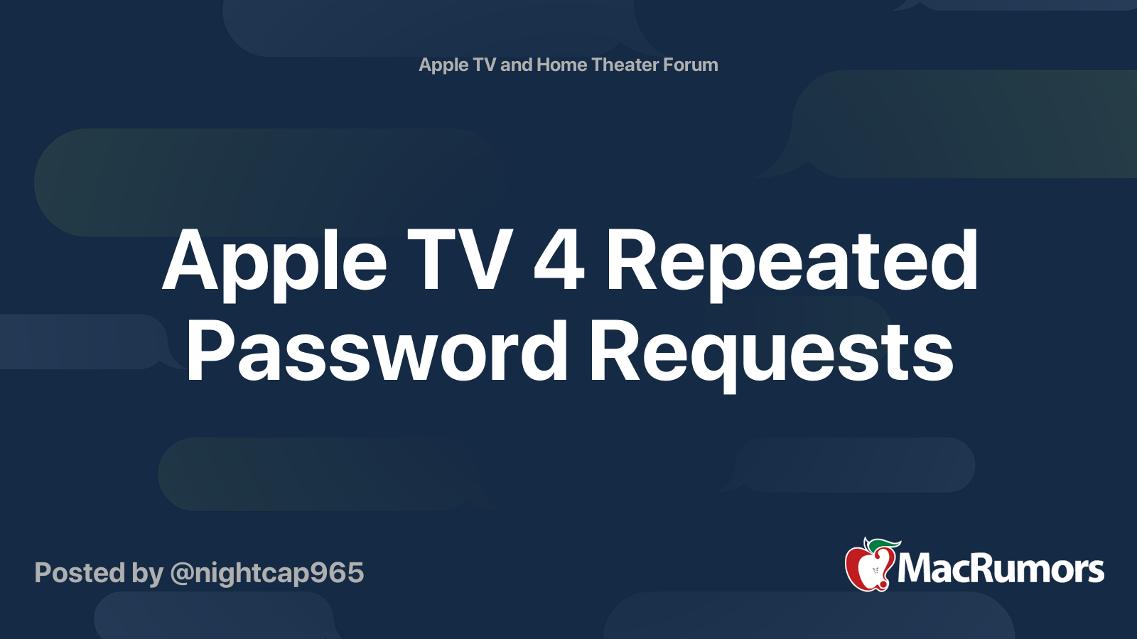 Apple TV 4 Repeated Password Requests | MacRumors Forums