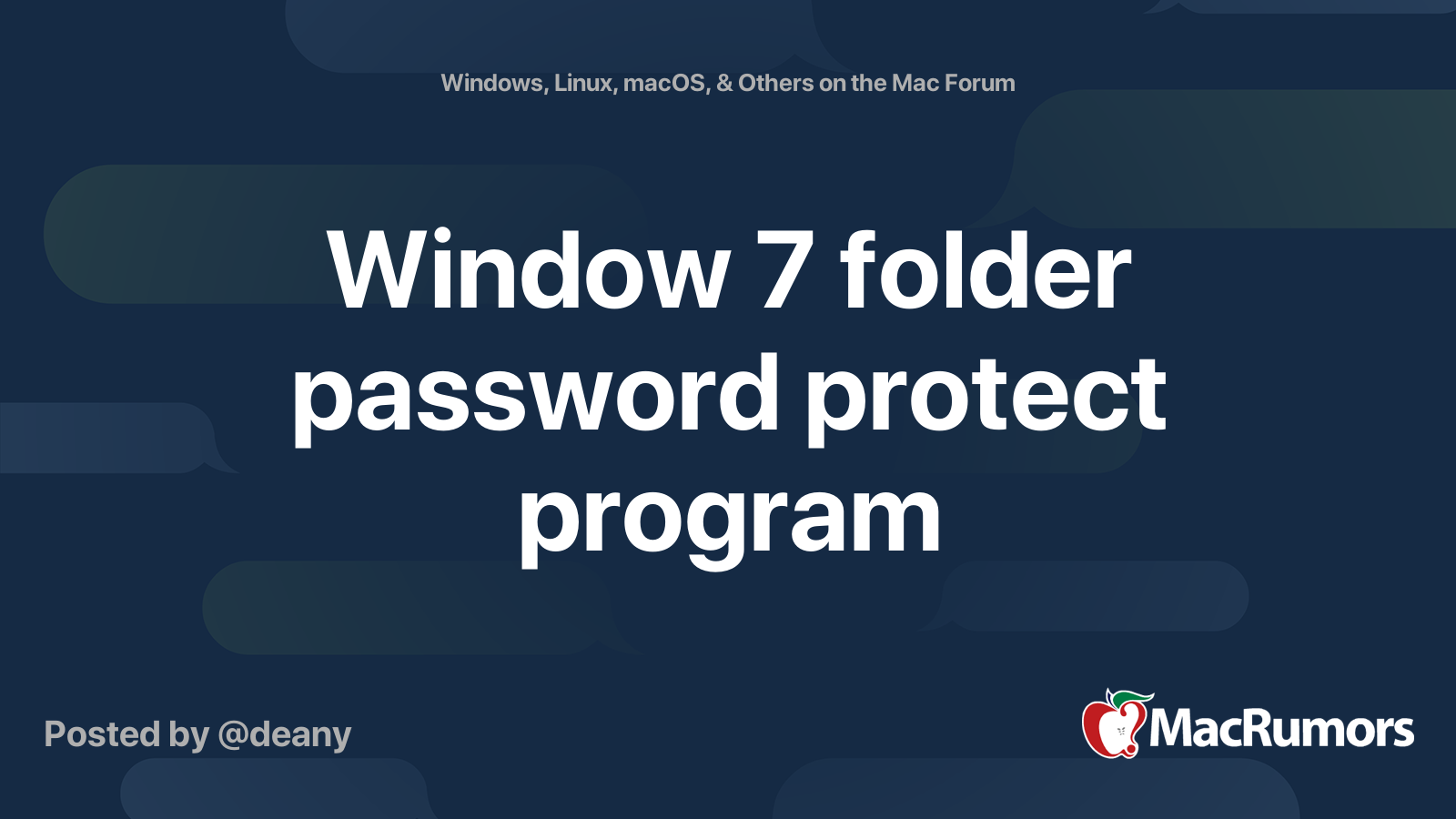 Window 7 folder password protect program | MacRumors Forums