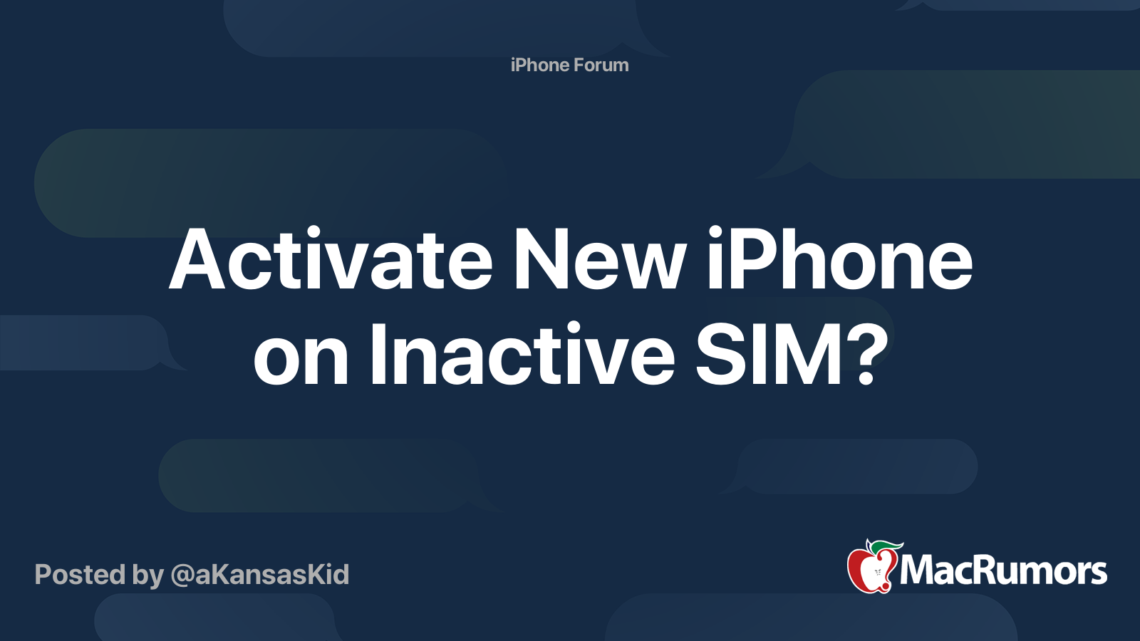 Activate New iPhone on Inactive SIM? | MacRumors Forums