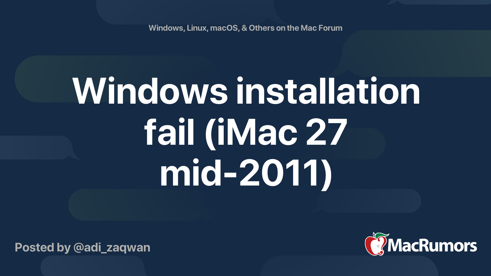 Windows installation fail (iMac 27 mid-2011) | MacRumors Forums