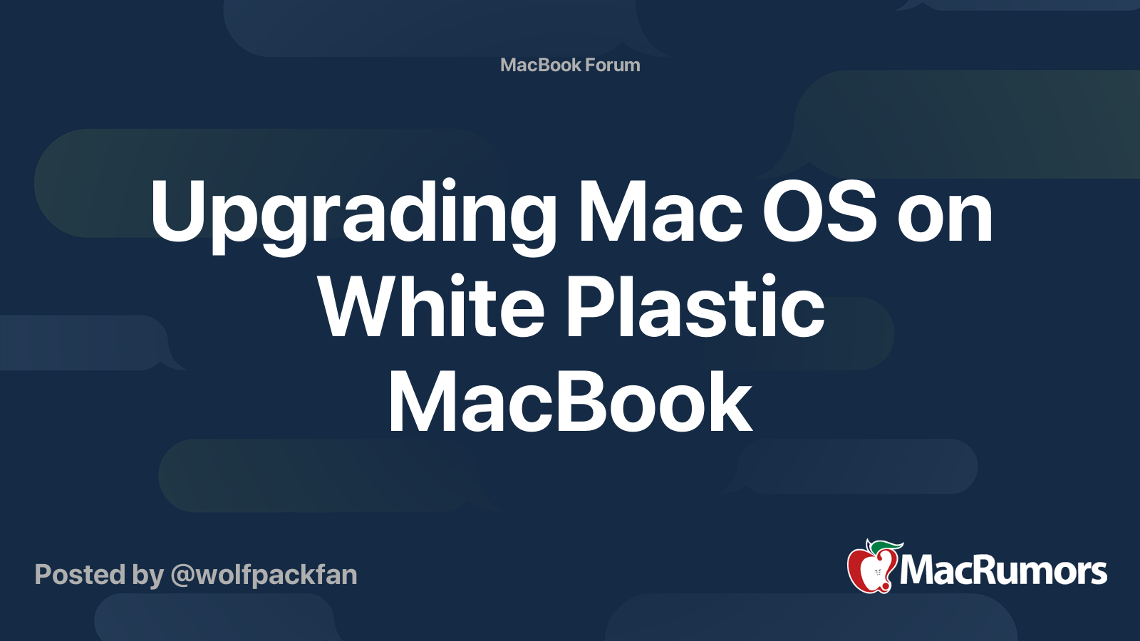 Upgrading Mac OS on White Plastic MacBook | MacRumors Forums