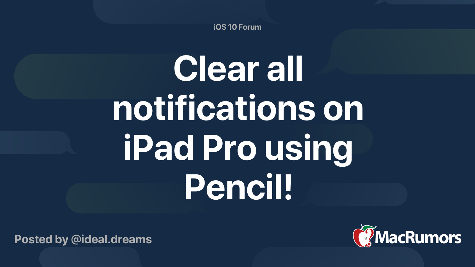 Clear all notifications on iPad Pro using Pencil! | MacRumors Forums