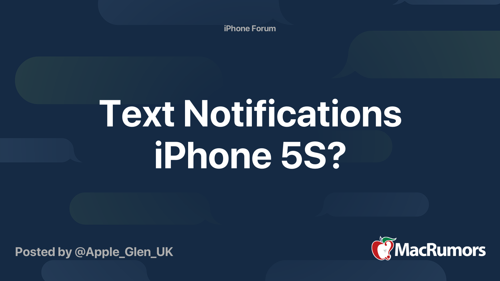 Text Notifications iPhone 5S? | MacRumors Forums
