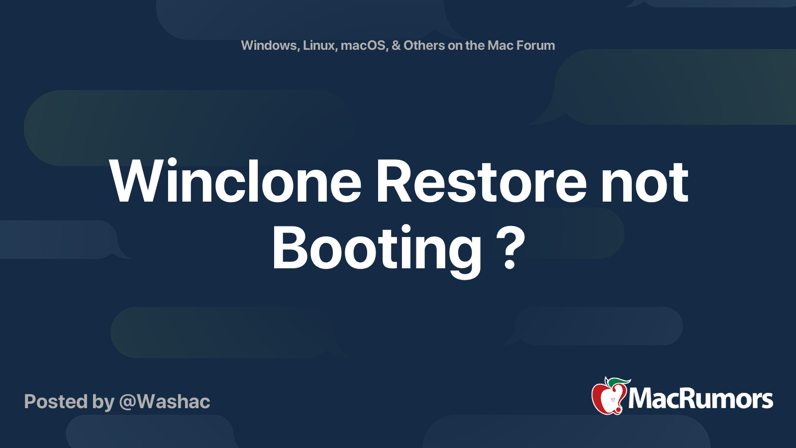 Winclone Restore not Booting ? | MacRumors Forums