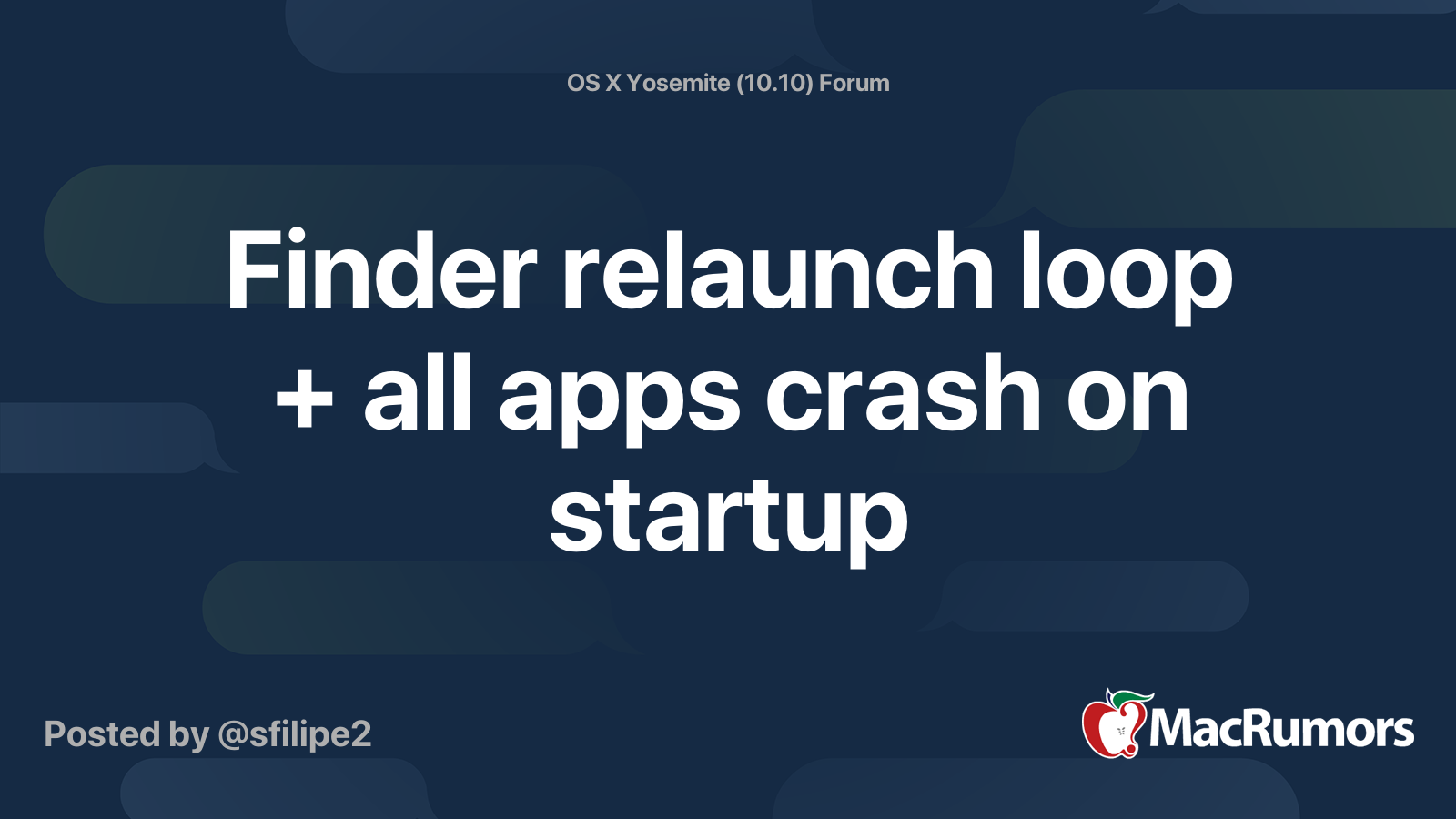 Finder relaunch loop + all apps crash on startup | MacRumors Forums