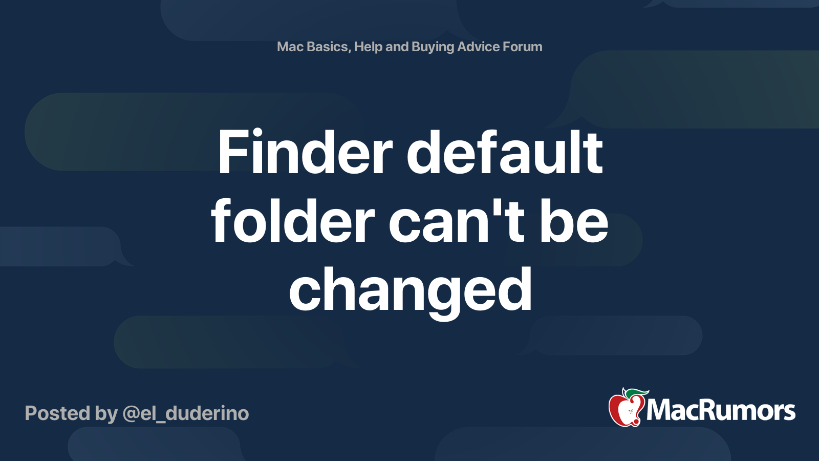 Finder default folder can't be changed | MacRumors Forums