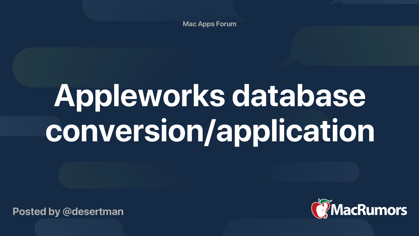 Appleworks database conversion/application | MacRumors Forums