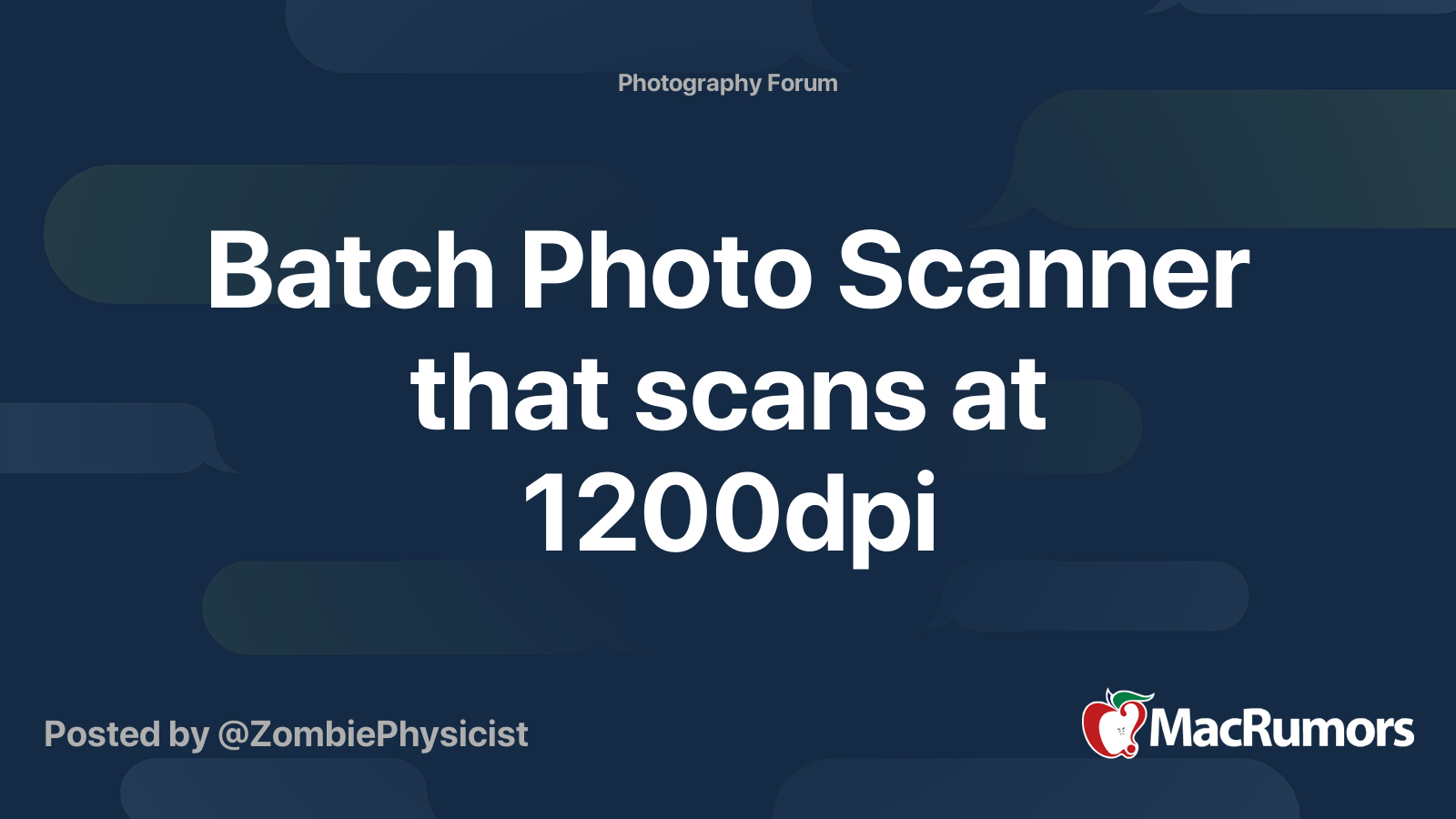 Batch Photo Scanner that scans at 1200dpi | MacRumors Forums