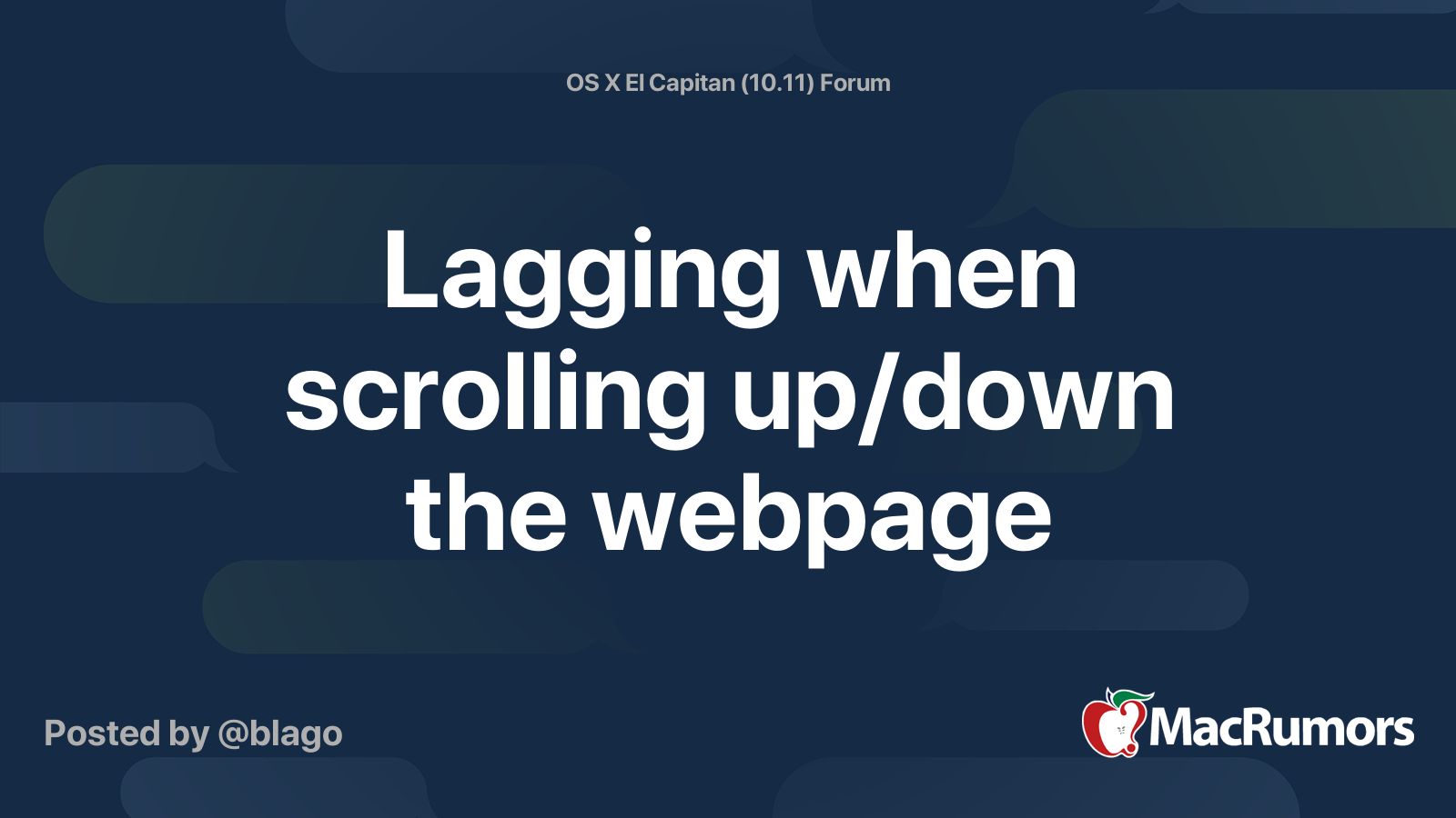 Lagging when scrolling up/down the webpage | MacRumors Forums