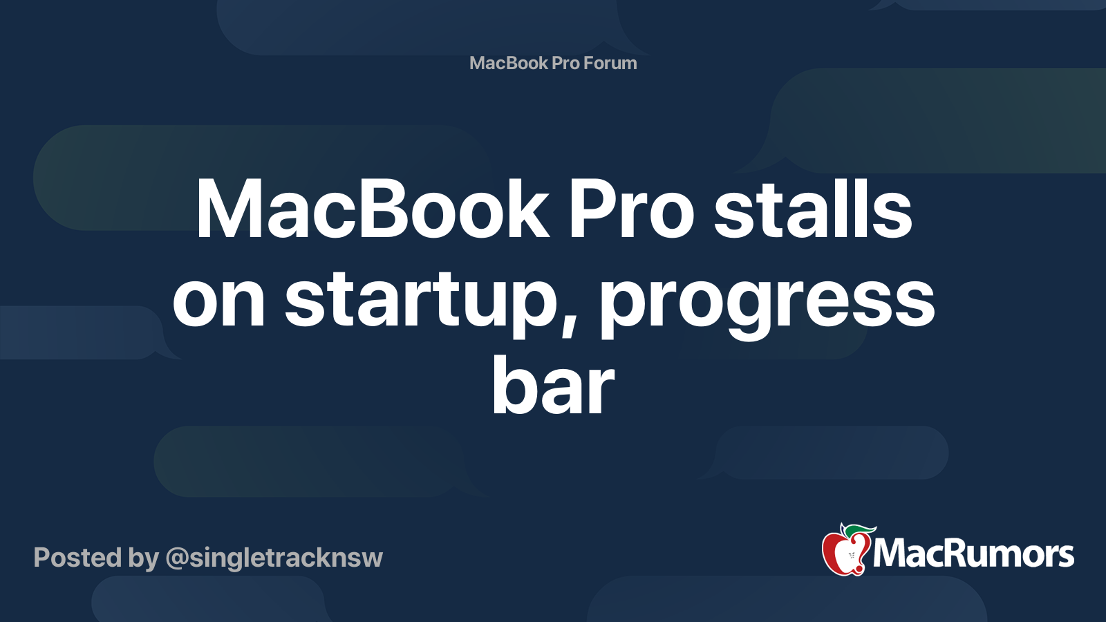 MacBook Pro stalls on startup, progress bar | MacRumors Forums