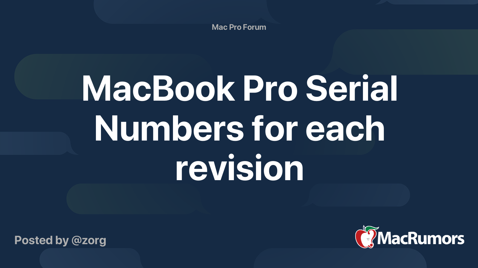 MacBook Pro Serial Numbers for each revision | MacRumors Forums
