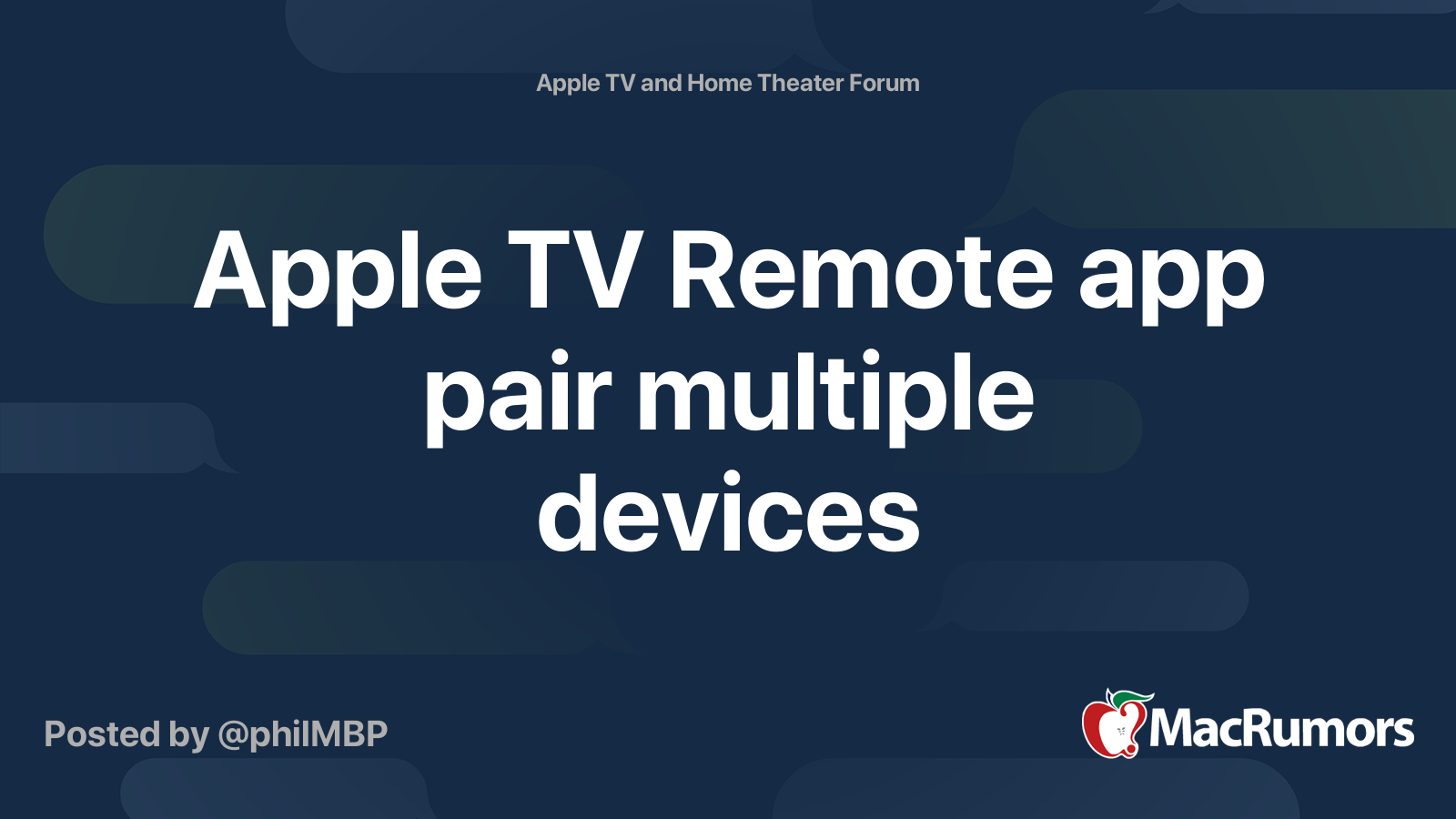 Apple TV Remote app pair multiple devices | MacRumors Forums