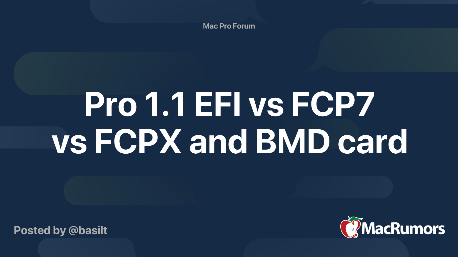 Pro 1.1 EFI vs FCP7 vs FCPX and BMD card | MacRumors Forums