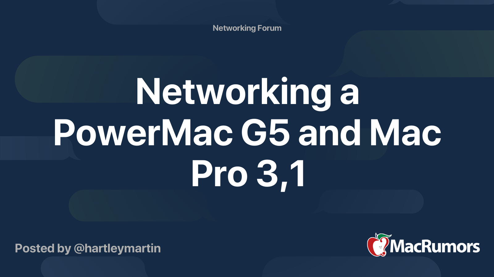 Networking a PowerMac G5 and Mac Pro 3,1 | MacRumors Forums