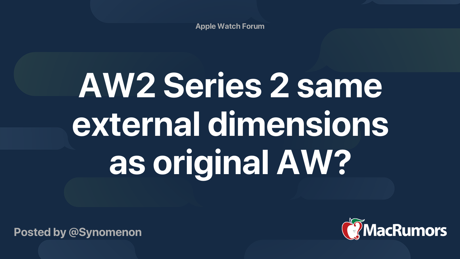 AW2 Series 2 same external dimensions as original AW? | MacRumors Forums