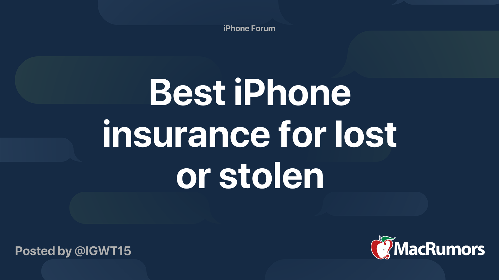 Best iPhone insurance for lost or stolen | MacRumors Forums