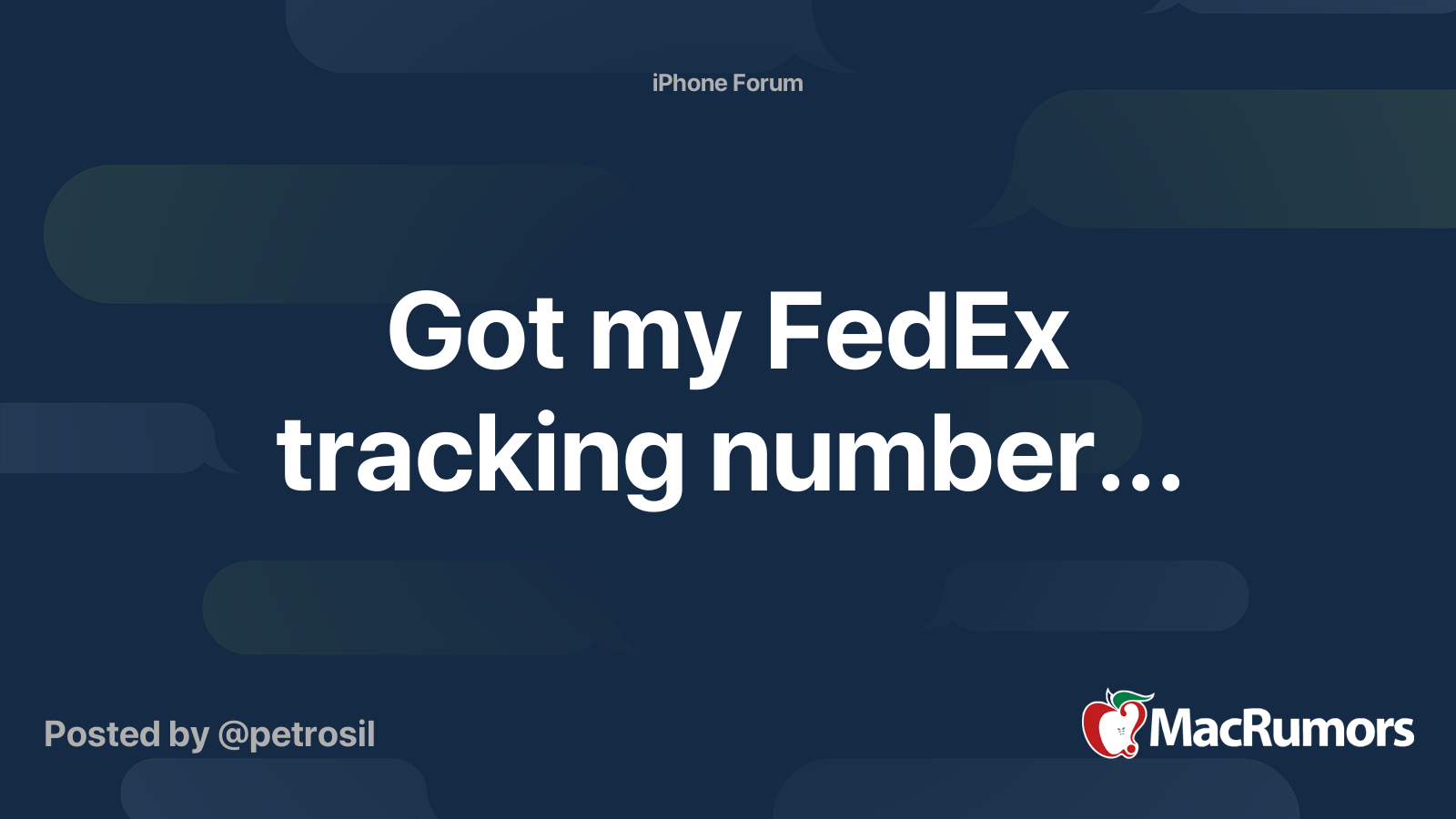 Got my FedEx tracking number... | MacRumors Forums