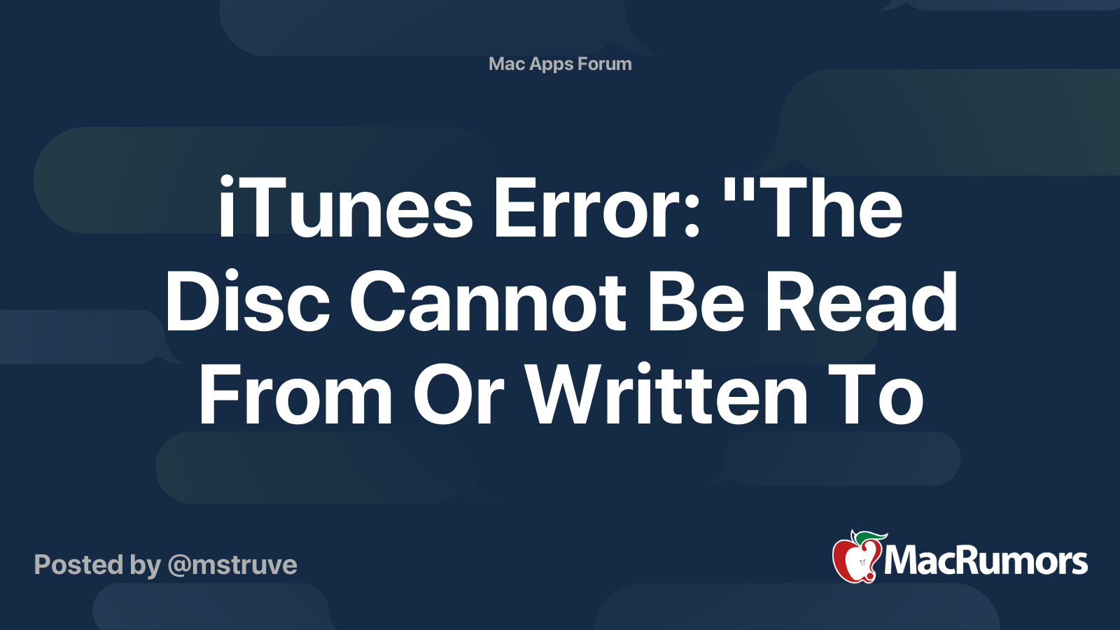 iTunes Error: "The Disc Cannot Be Read From Or Written To | MacRumors Forums