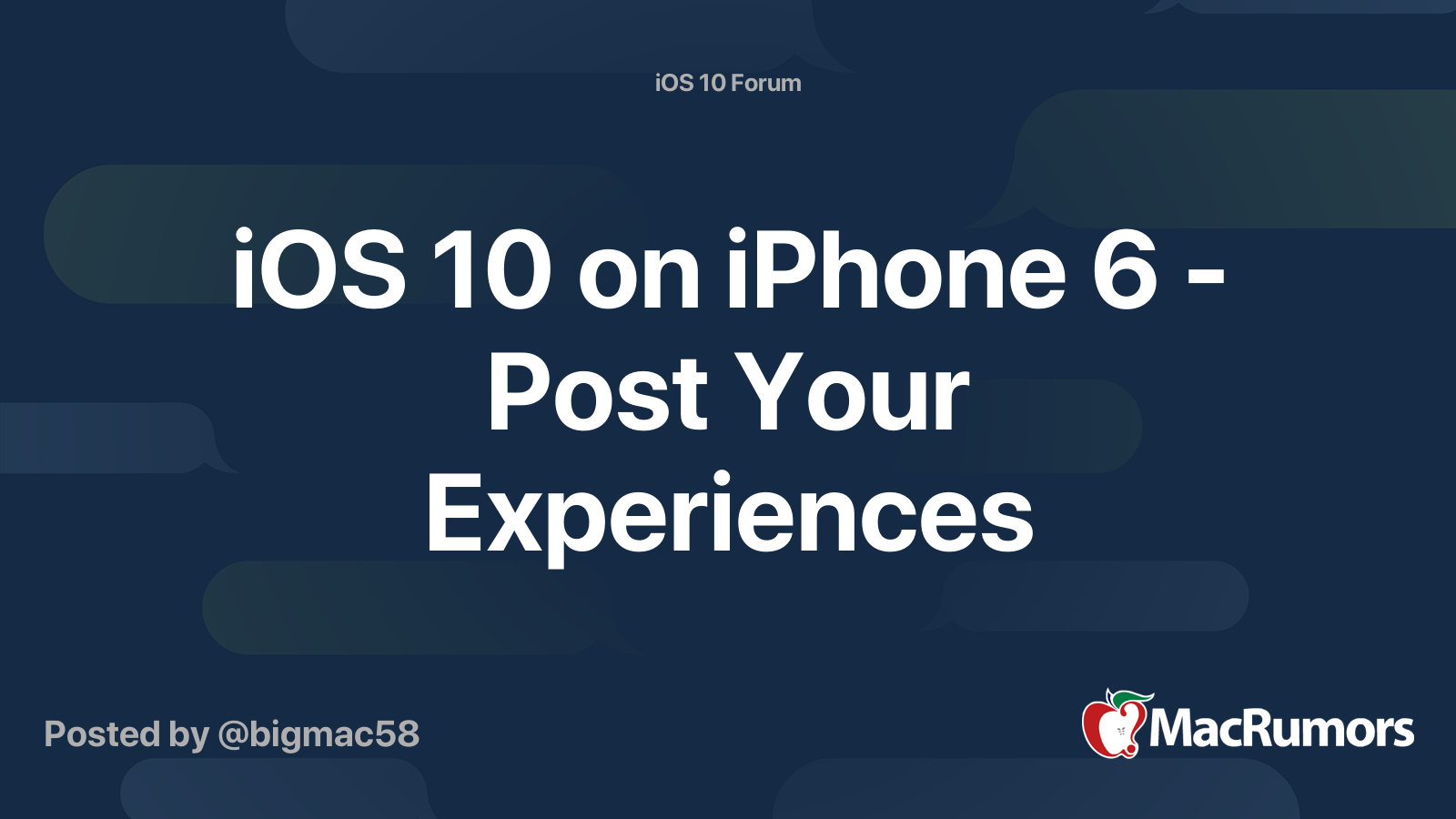 iOS 10 on iPhone 6 - Post Your Experiences | MacRumors Forums