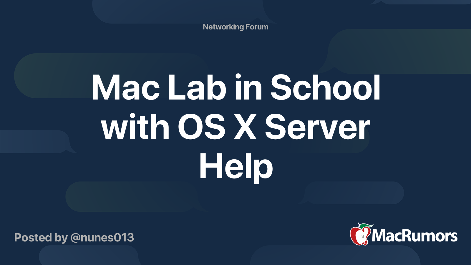 Mac Lab in School with OS X Server Help | MacRumors Forums