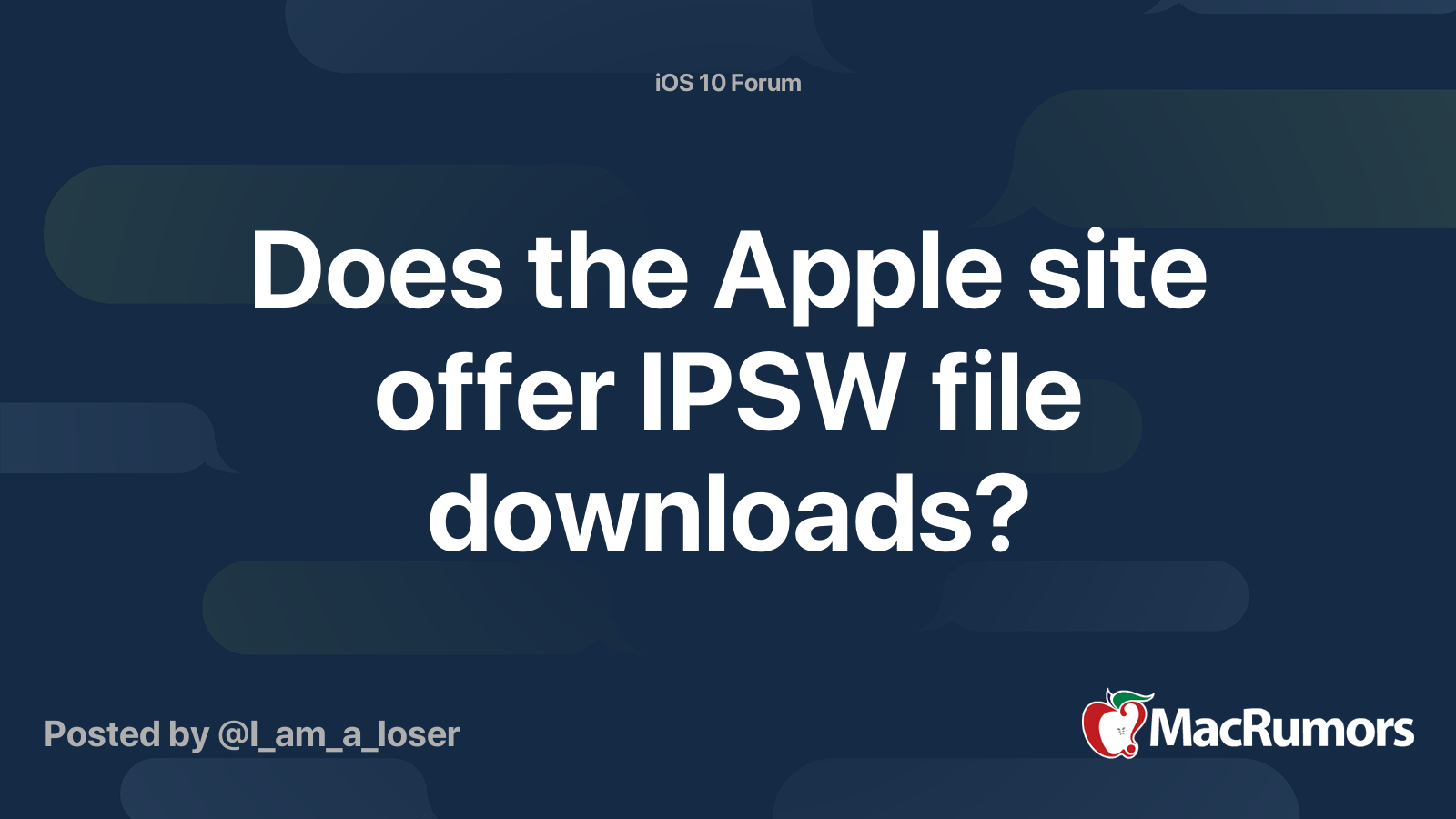 Does the Apple site offer IPSW file downloads? | MacRumors Forums