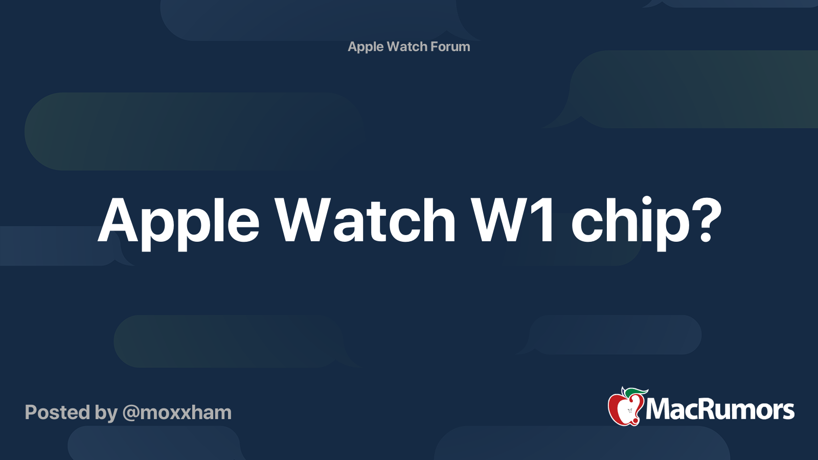Apple Watch W1 chip? | MacRumors Forums