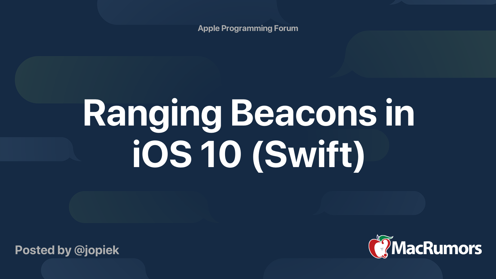 Ranging Beacons in iOS 10 (Swift) | MacRumors Forums