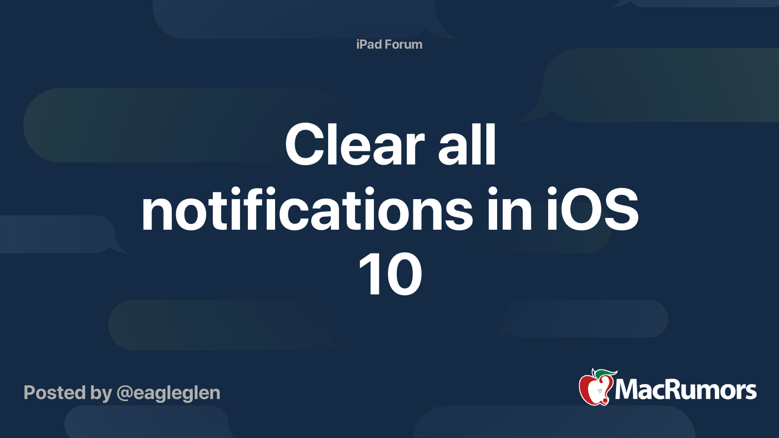 Clear all notifications in iOS 10 | MacRumors Forums