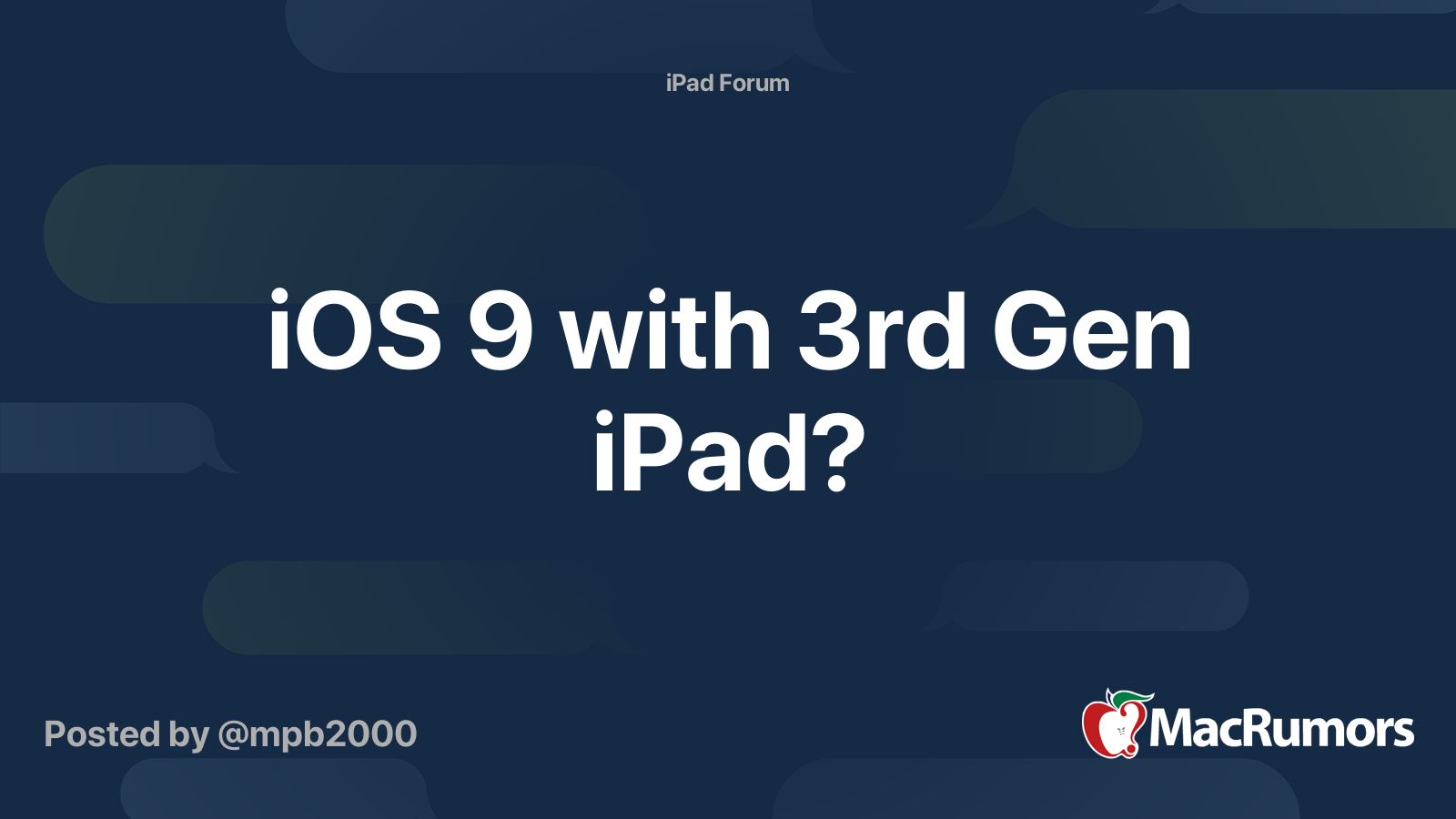 iOS 9 with 3rd Gen iPad? | MacRumors Forums