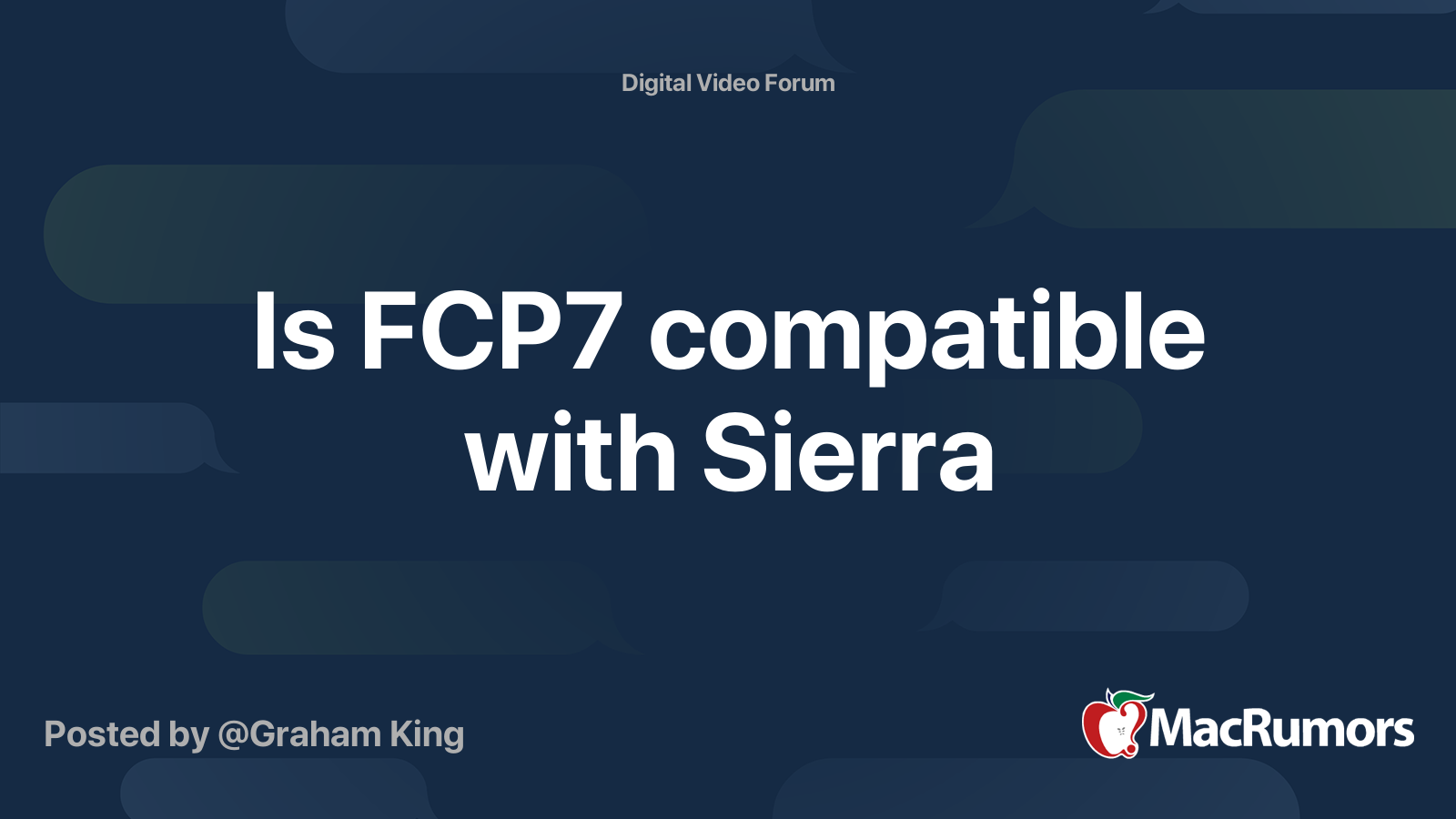 Is FCP7 compatible with Sierra | MacRumors Forums