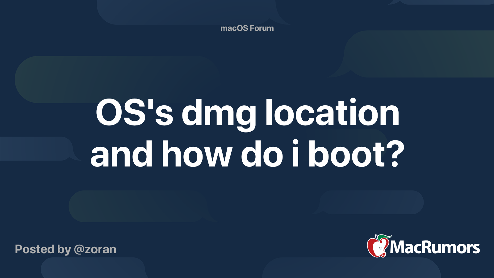 OS's dmg location and how do i boot? | MacRumors Forums