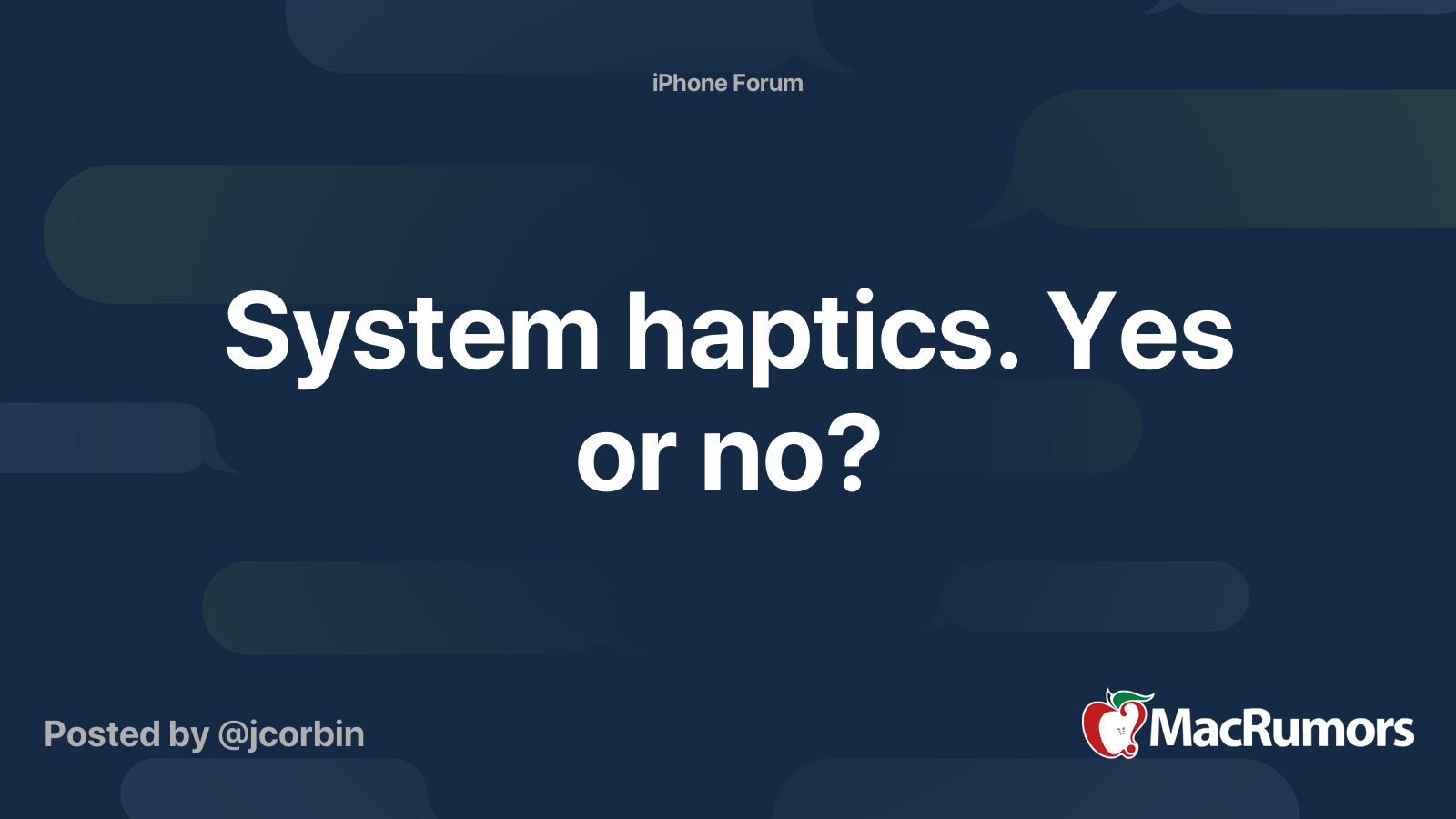 System haptics. Yes or no? | MacRumors Forums