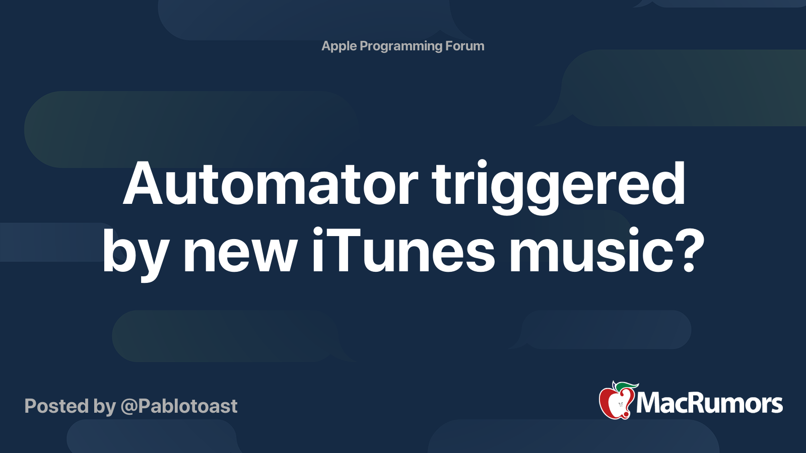Automator triggered by new iTunes music? | MacRumors Forums