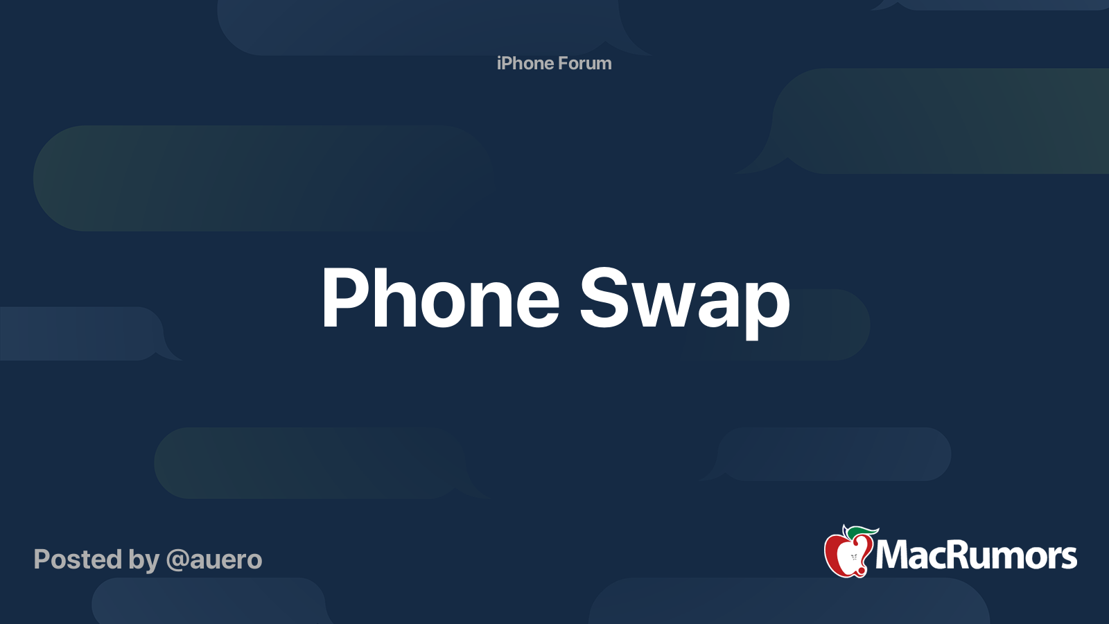 Phone Swap | MacRumors Forums