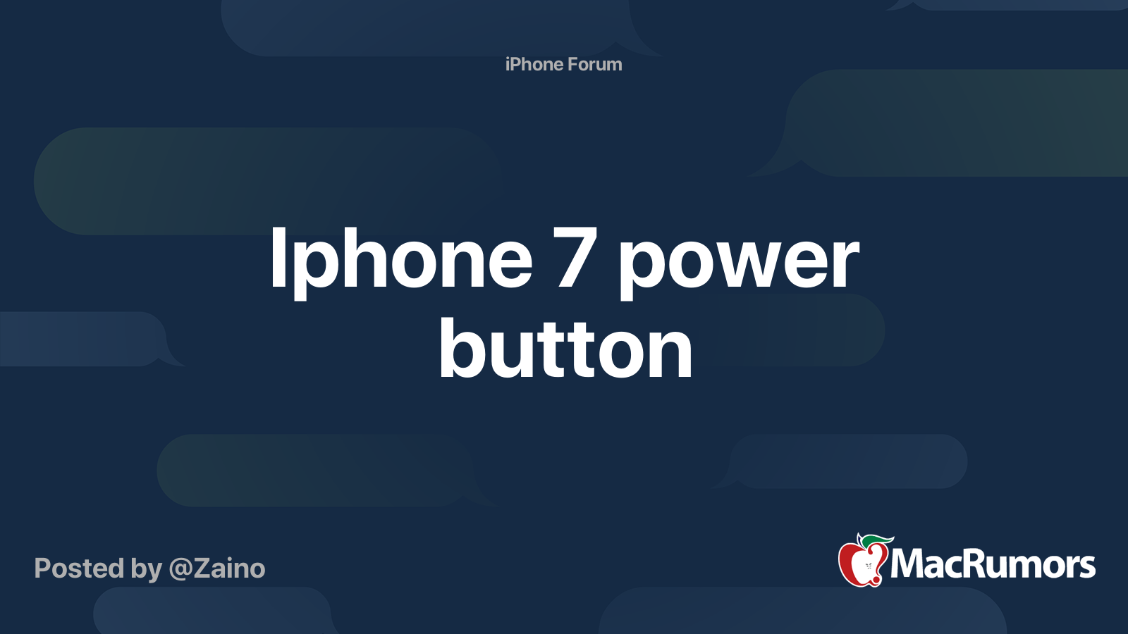Iphone 7 power button | MacRumors Forums