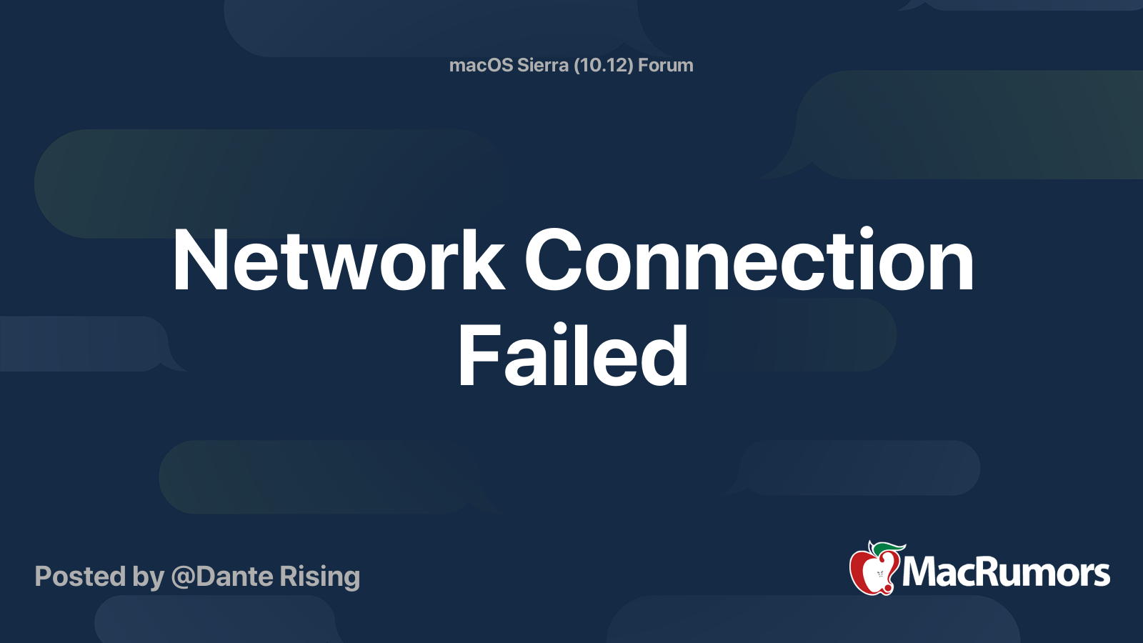 Network Connection Failed | MacRumors Forums