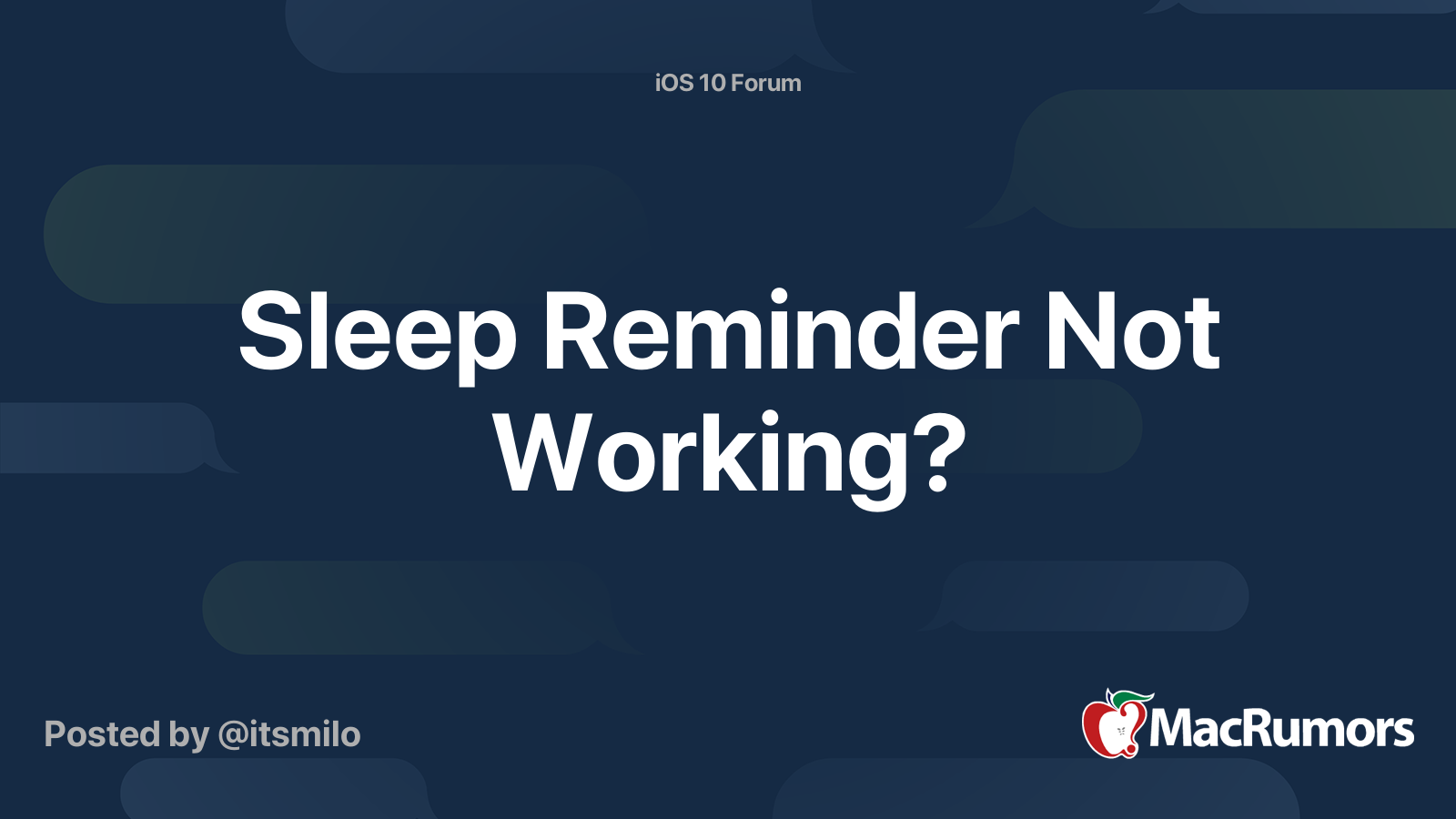 Sleep Reminder Not Working? | MacRumors Forums