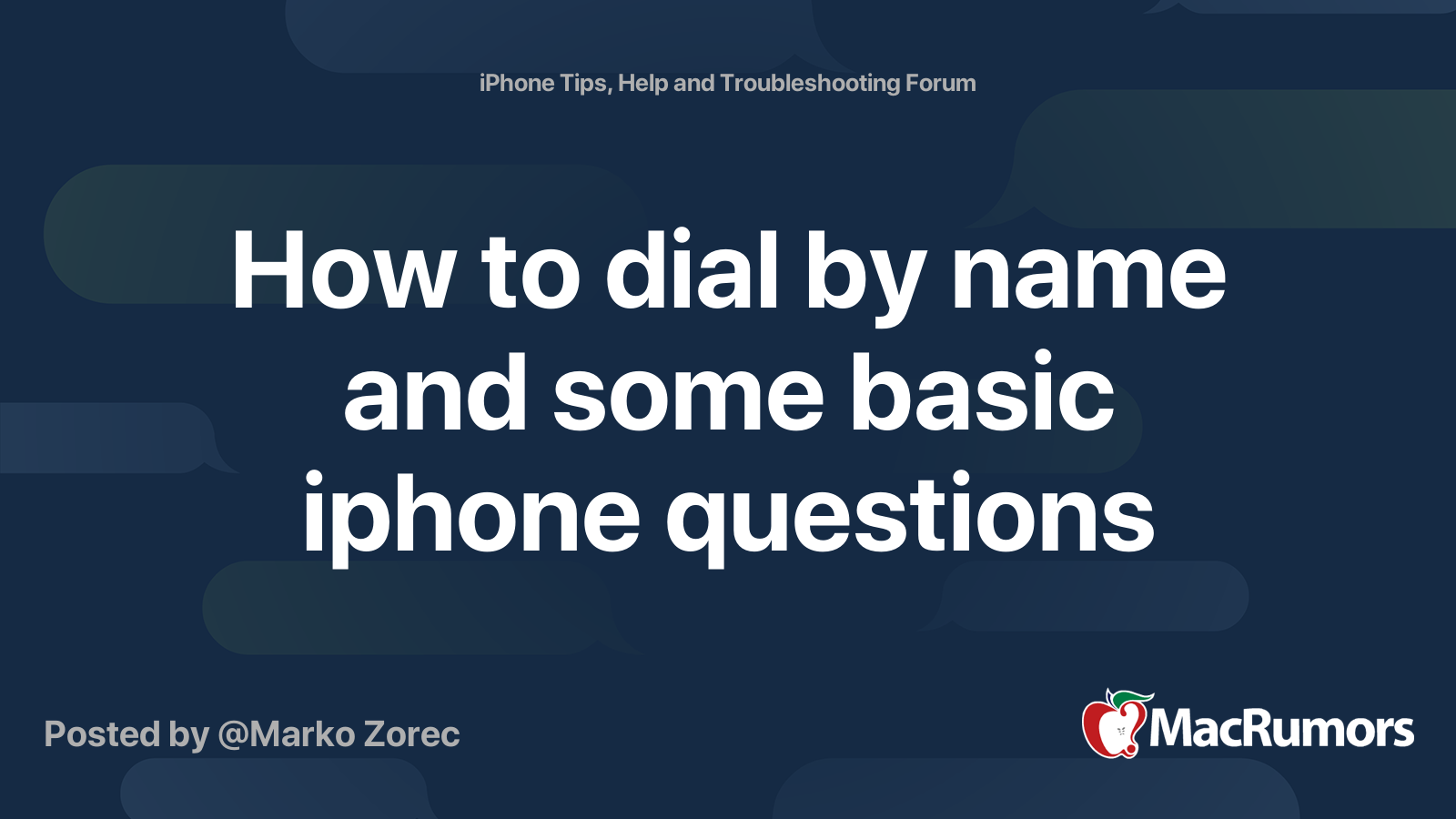 How to dial by name and some basic iphone questions | MacRumors Forums