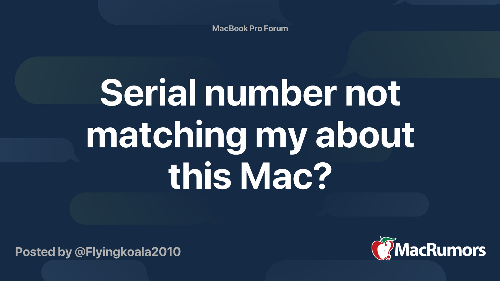 Serial number not matching my about this Mac? | MacRumors Forums