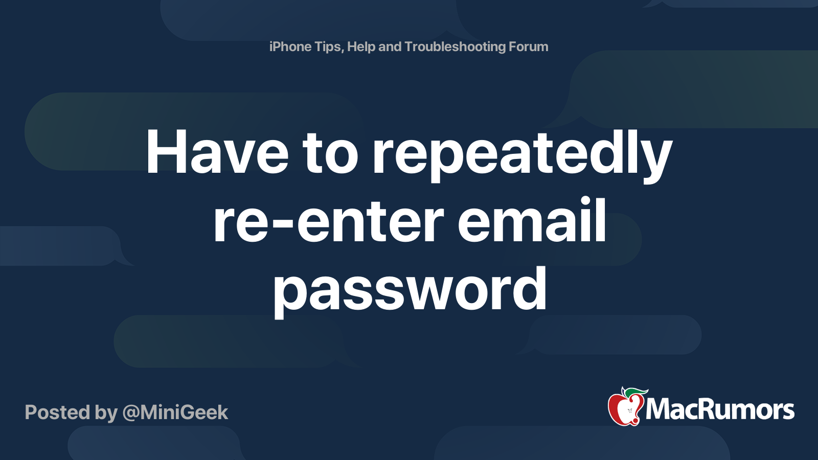 Have to repeatedly re-enter email password | MacRumors Forums