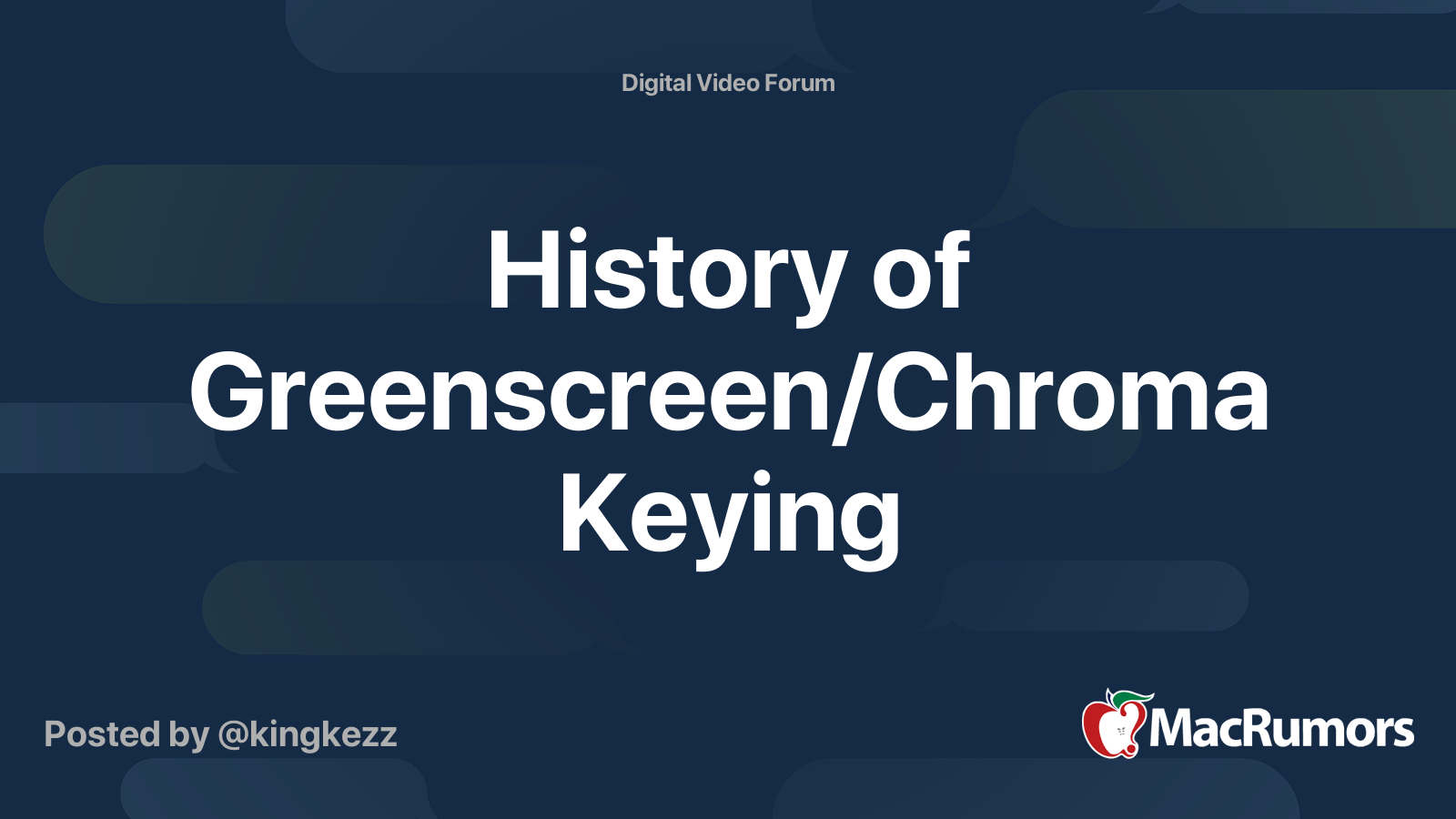 History of Greenscreen/Chroma Keying | MacRumors Forums