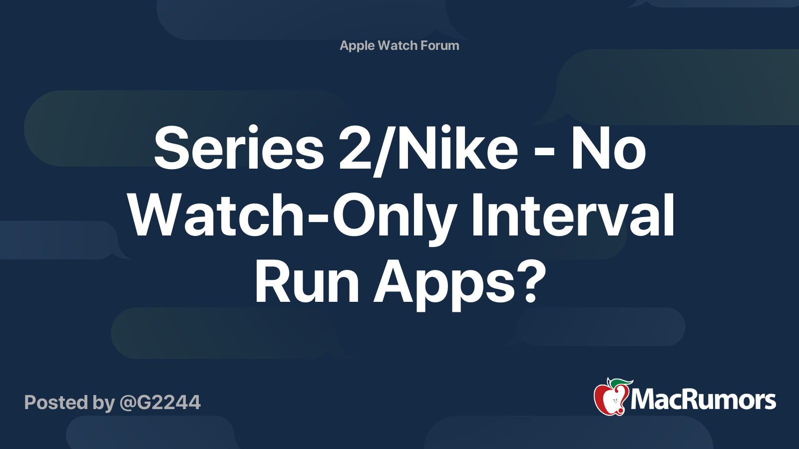 Series 2/Nike - No Watch-Only Interval Run Apps? | MacRumors Forums