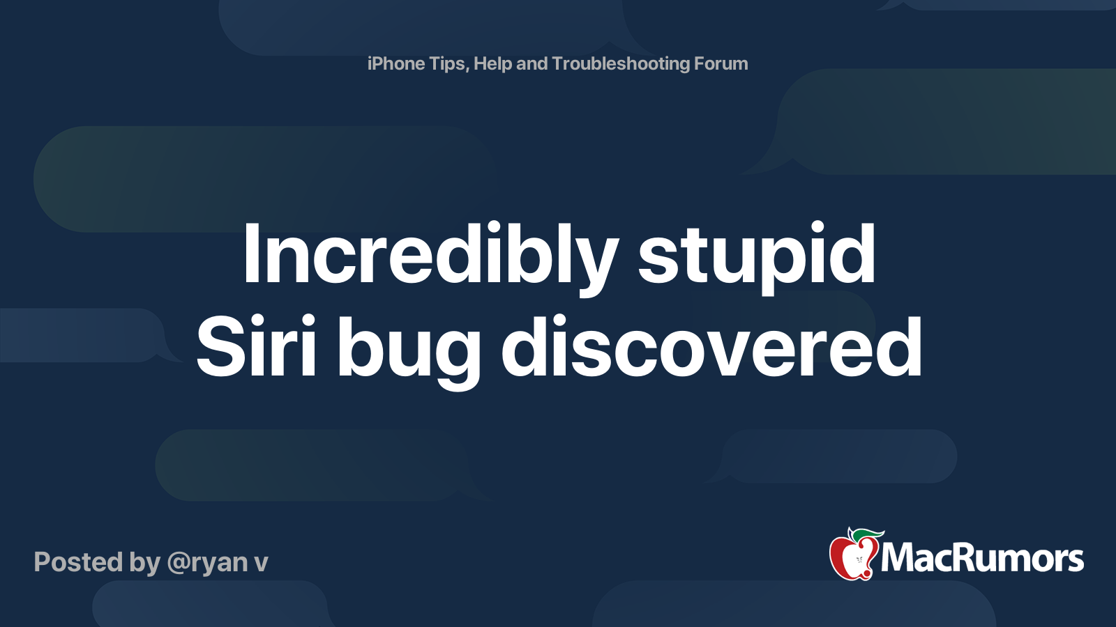 Incredibly stupid Siri bug discovered | MacRumors Forums