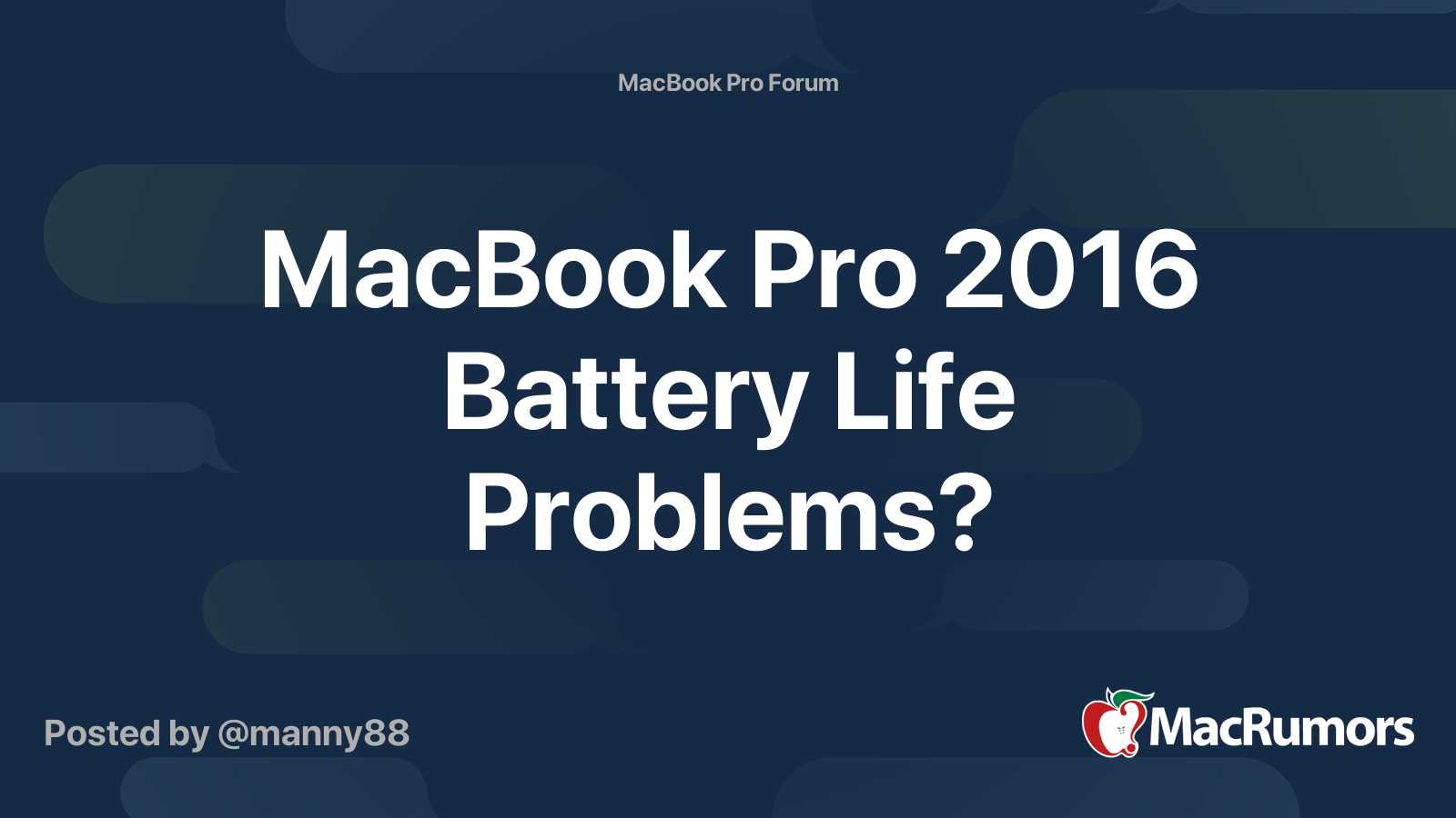MacBook Pro 2016 Battery Life Problems? | MacRumors Forums