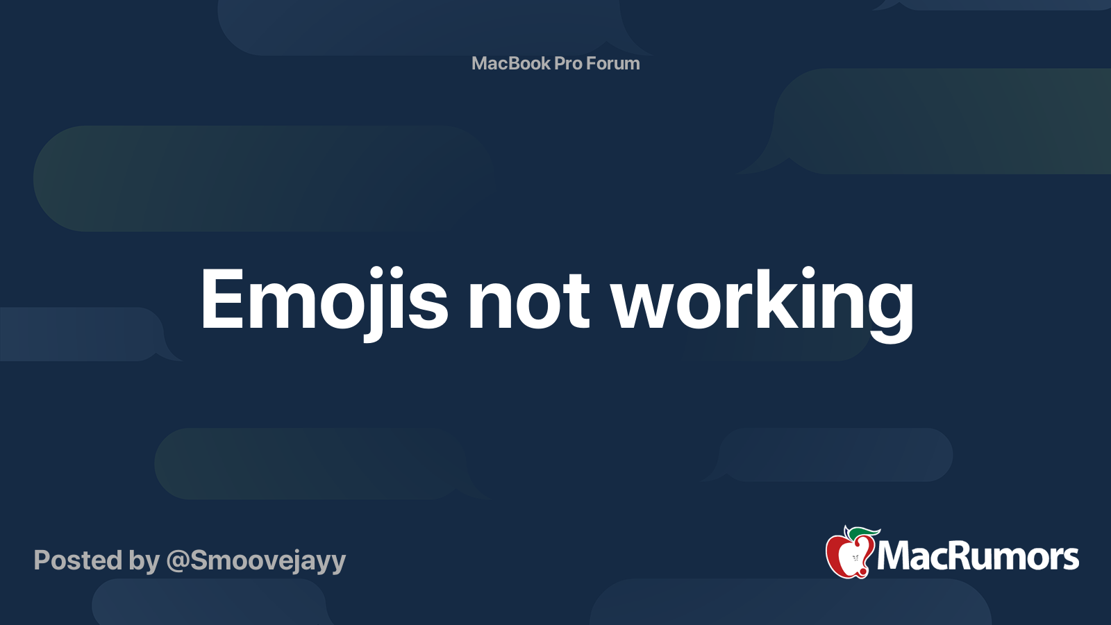 Emojis not working | MacRumors Forums