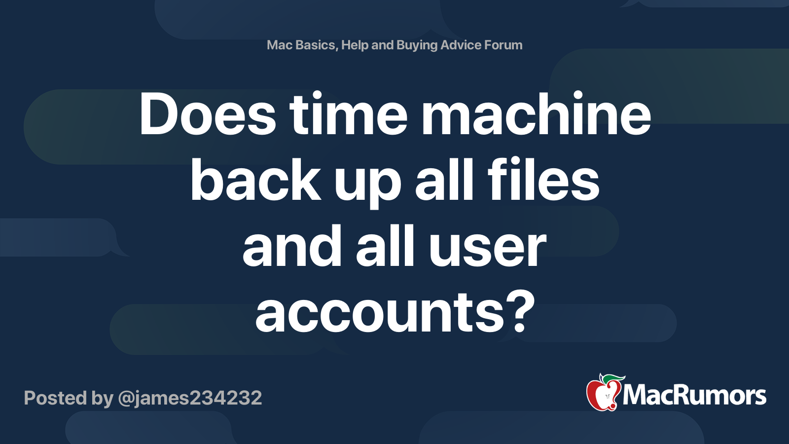 Does time machine back up all files and all user accounts? | MacRumors Forums