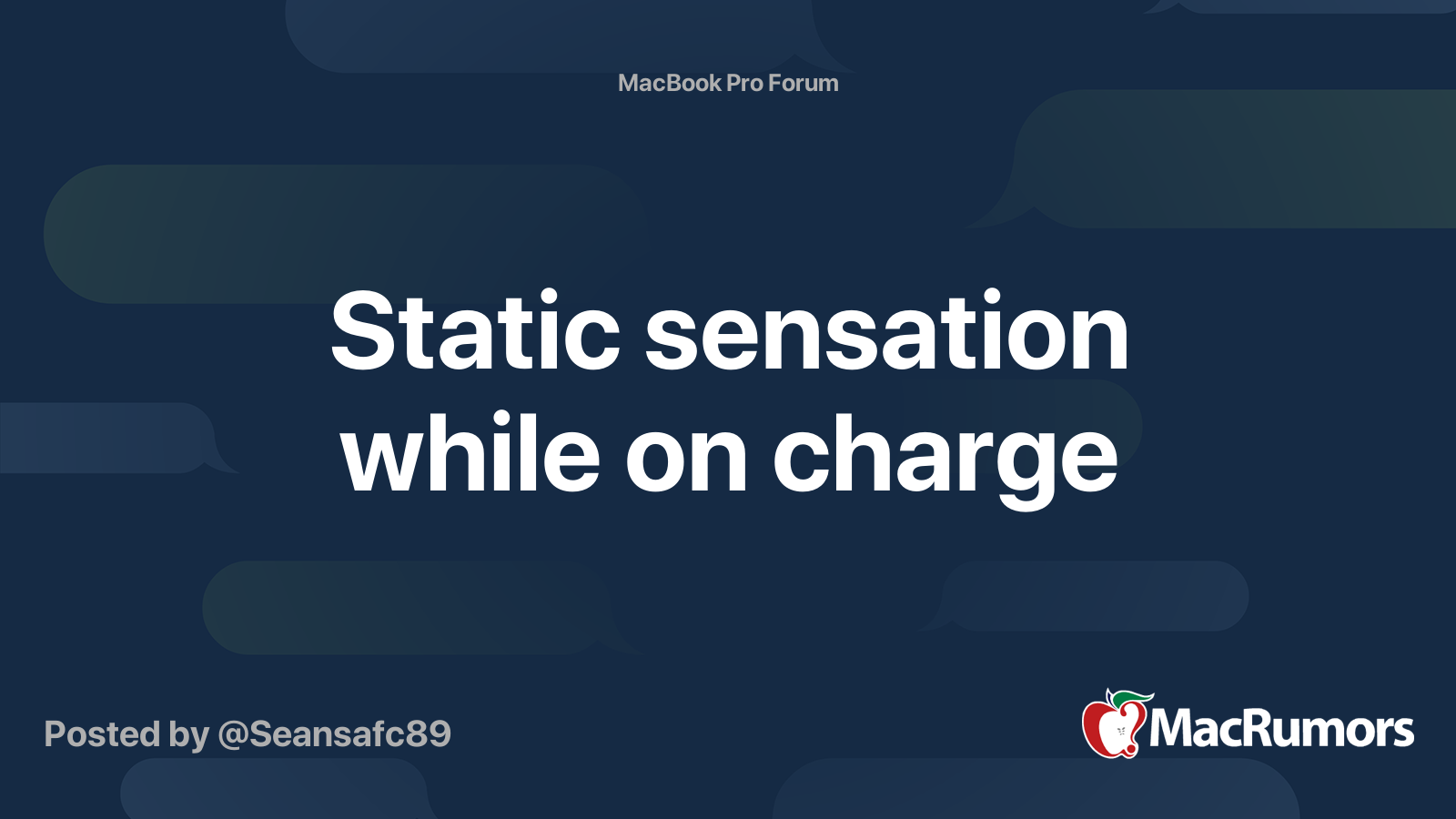 Static sensation while on charge | MacRumors Forums