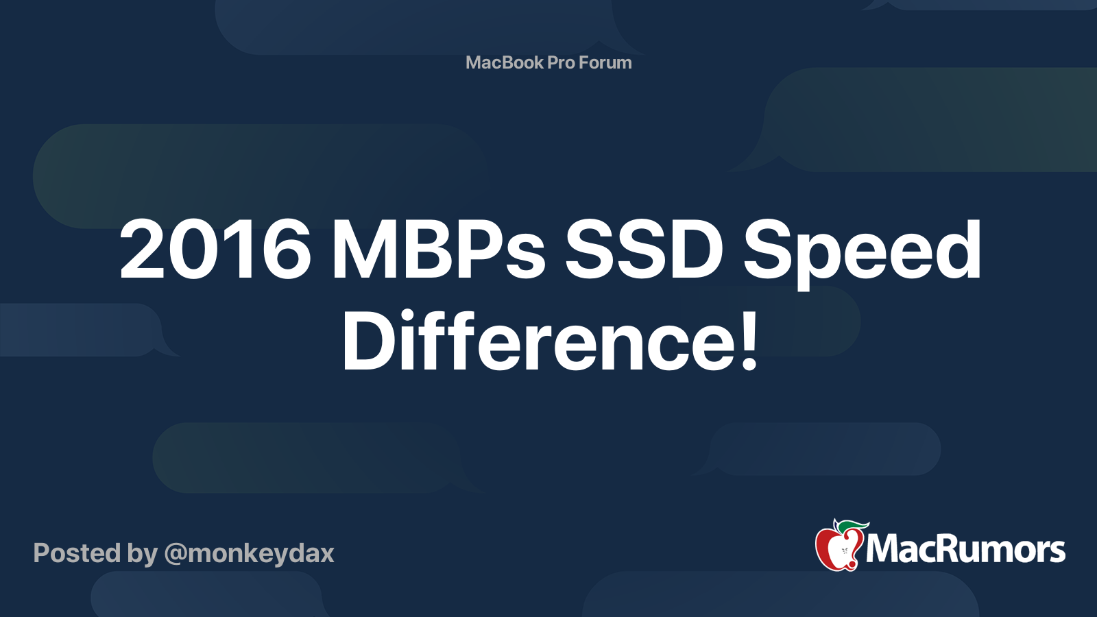 2016 MBPs SSD Speed Difference! | MacRumors Forums