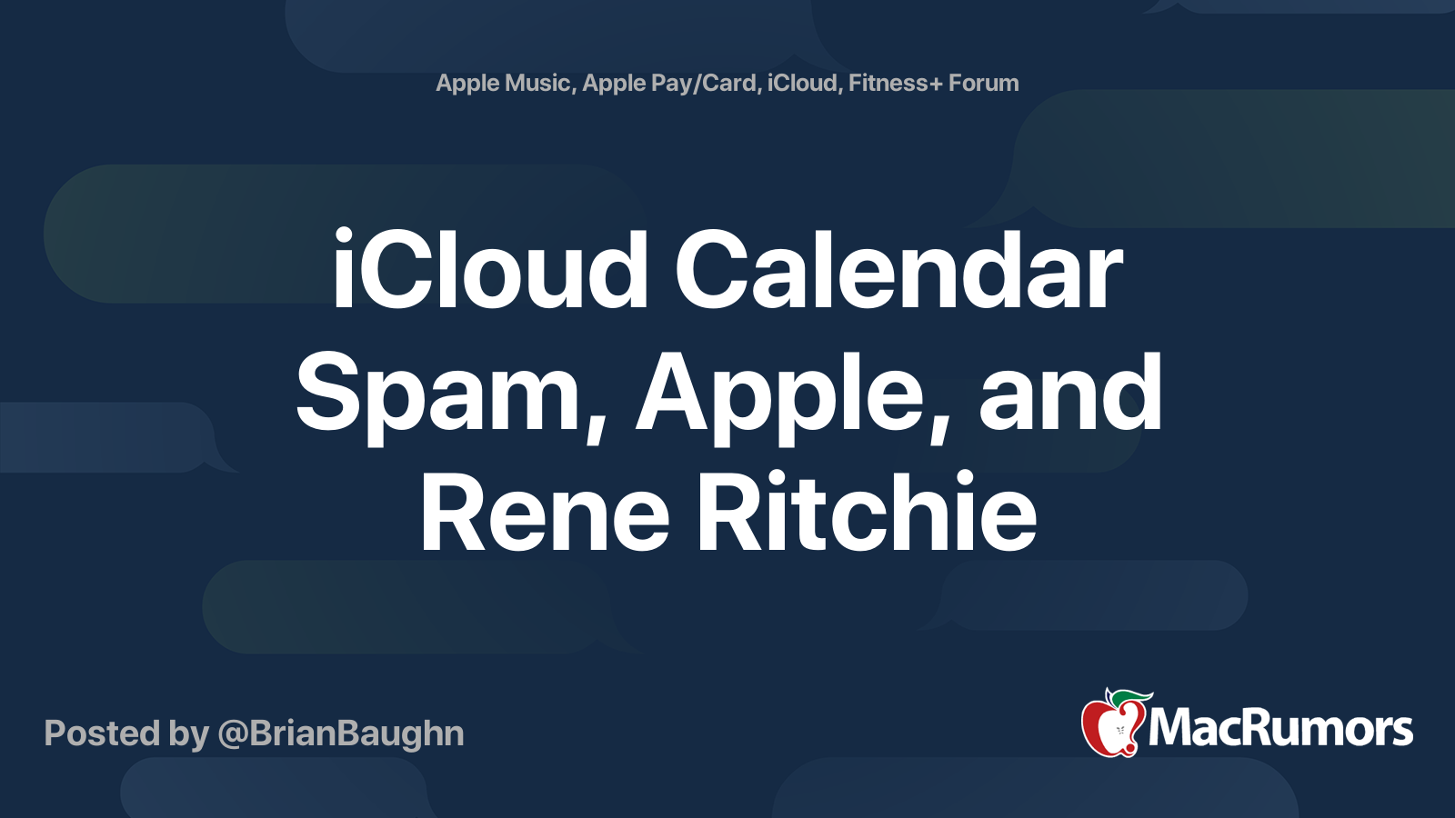 iCloud Calendar Spam, Apple, and Rene Ritchie | MacRumors Forums